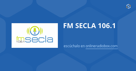 Aplicación FM SECLA 106.1