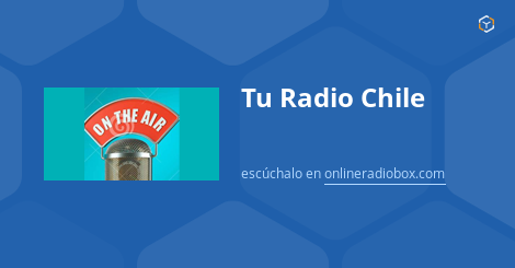 Tu Radio Chile online - Señal en vivo - 107.1 MHz FM, Iquique, Chile | Online Radio Box