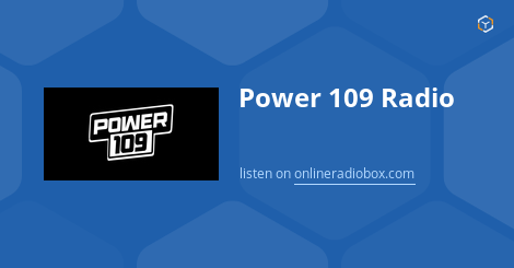 Power 109 Radio application