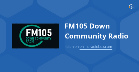 FM105 Down Community Radio klausies tiešraidē - 105.0 MHz FM, Downpatrick, Lielbritānija