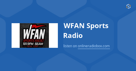 WFAN Listen Live 660 AM 101.9 FM New York Online Radio Box