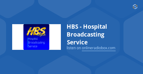 HBS - Hospital Broadcasting Service application