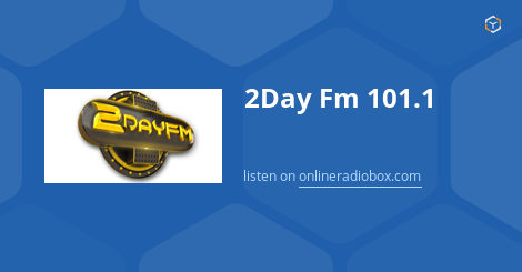 2Day Fm 101.1 live streaming - 101.1 MHz FM, Quezon City, Philippines ...