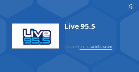 Live 95.5 Listen Live Portland United States Online Radio Box