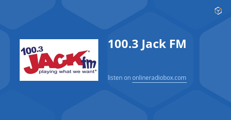 100.3 Jack FM playlist