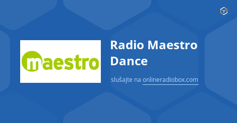 Radio Maestro Dance uživo - Aleksandrovac, Srbija | Online Radio Box