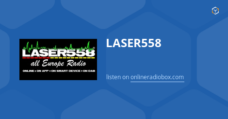 LASER558 live - Kettering, United Kingdom | Online Radio Box
