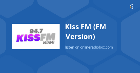 Kiss FM (FM Version) application