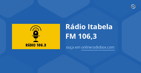 Rádio Itabela FM 106,3 слухати онлайн | Online Radio Box