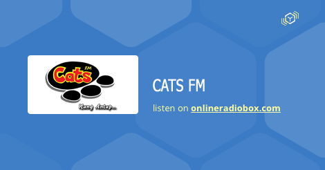 Cats FM online - Kuching, Malaysia | Online Radio Box
