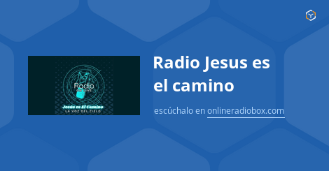 Radio Jesus es el camino playlist
