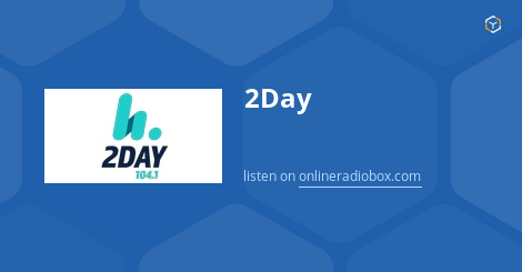 2Day Listen Live - Sydney, Australia | Online Radio Box